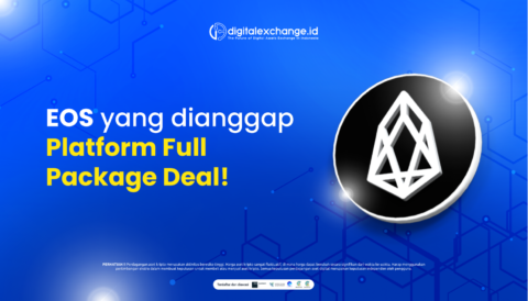 Yuk Kenali Aset EOS dijuluki Platform Full Package Deal