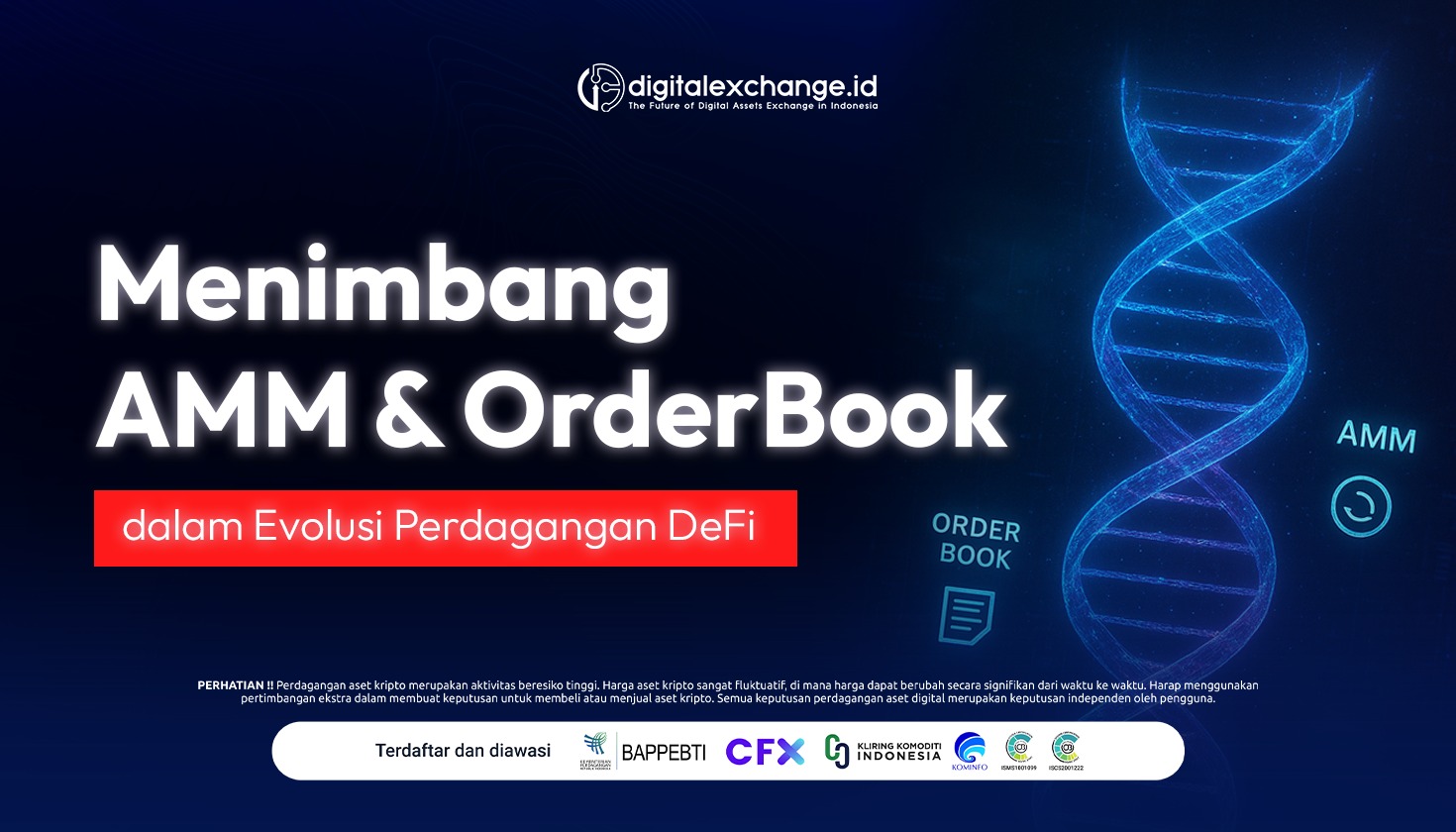 Menimbang AMM & OrderBook dalam Evolusi Perdagangan DeFi